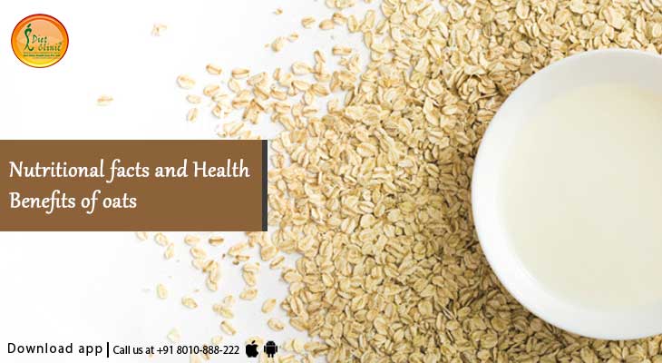 Nutritional facts and Health Benefits of oats