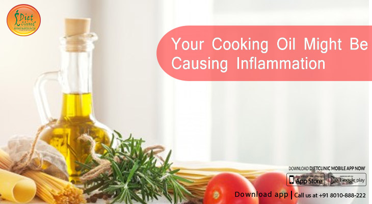 Your cooking oil Might be causing inflammation